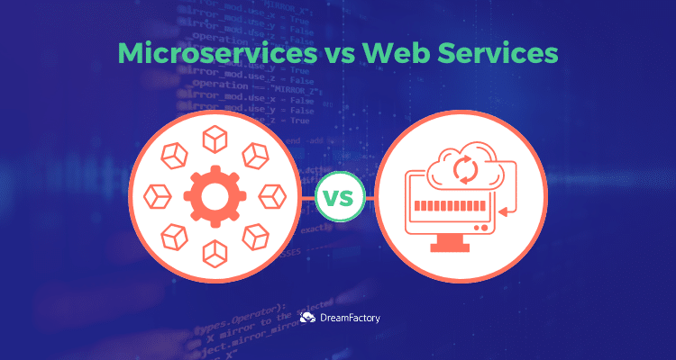 Microservices vs Web Services: Key Differences