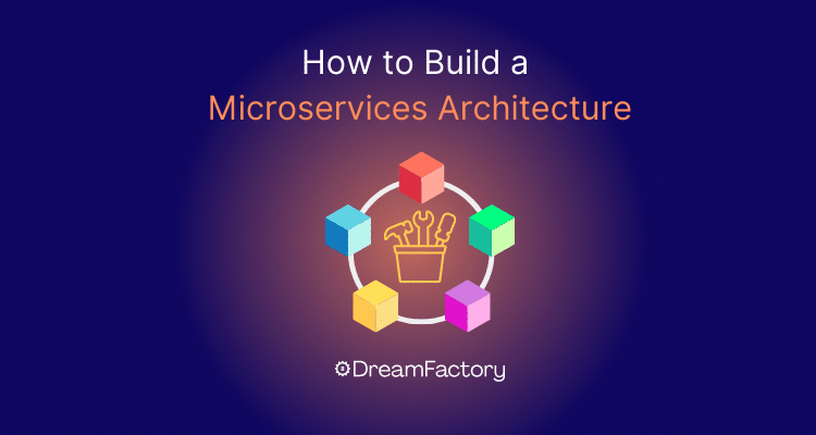 How to Build a Successful Microservices Architecture